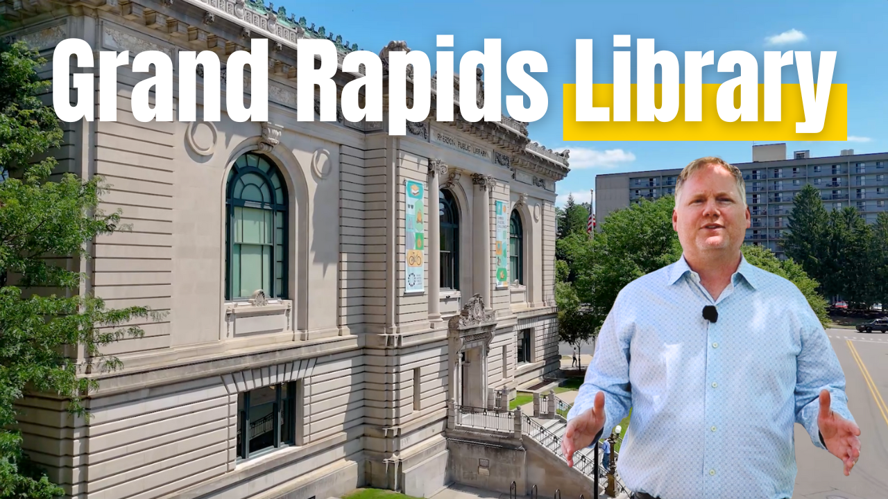 Why the Grand Rapids Library Is One of the Best Free Resources - May ...